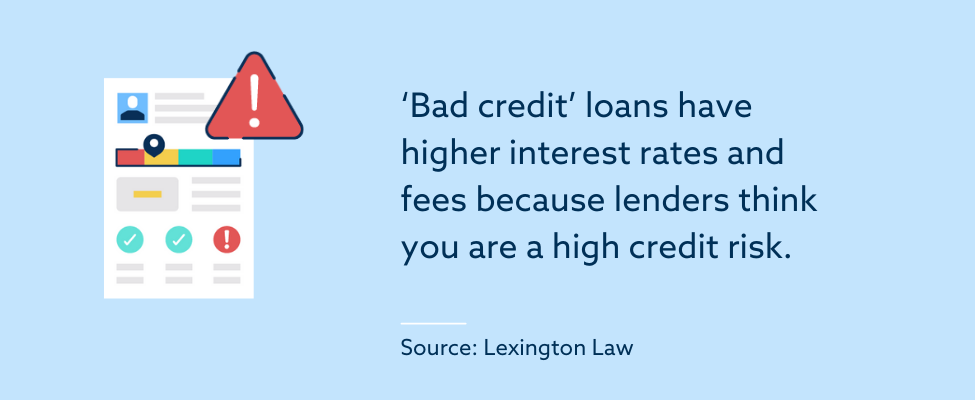 ‘Bad Credit’ Loans: What You Need to Know | Lexington Law
