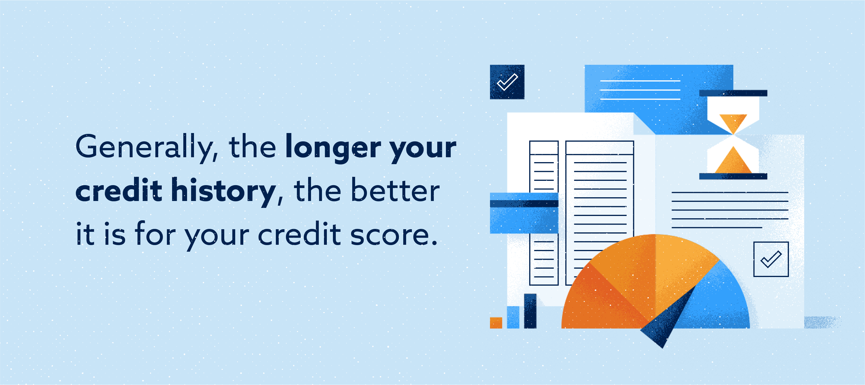 Length of Credit History and Your Credit Score | Lexington Law Length of Credit History and Your Credit Score | Lexington Law